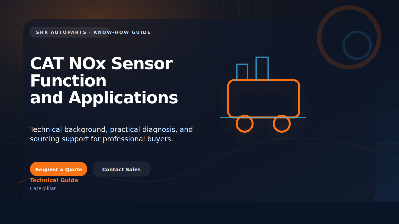 CAT NOx Sensor Guide: Function, Benefits, and Applications - SHR Autoparts